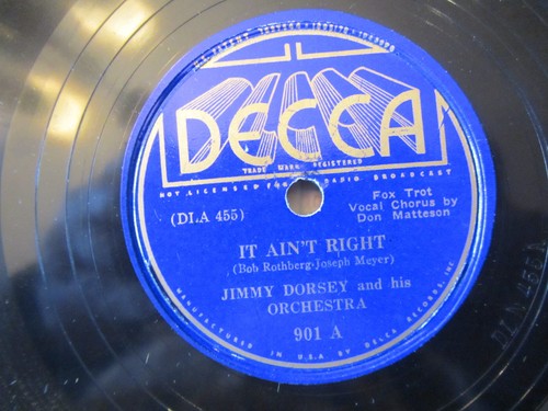 JIMMY DORSEY ORCHESTRA/DON MATTESON IT AIN'T RIGHT/BOSTON TEA PARTY ...