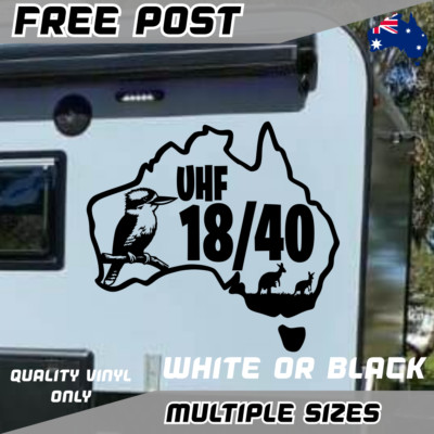 UHF 18/40 Sticker Decal Caravan Car Country Australia Kookaburra Van ...