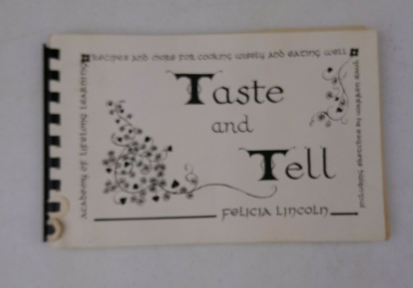 VTG 1988 Taste And Tell Felicia Lincoln Cookbook University of Delaware ...