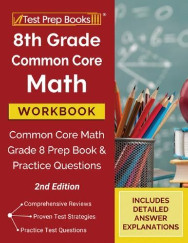 8th+Grade+Common+Core+Math+Workbook+%3A+Common+Core+Math+Grade+8+Prep ...