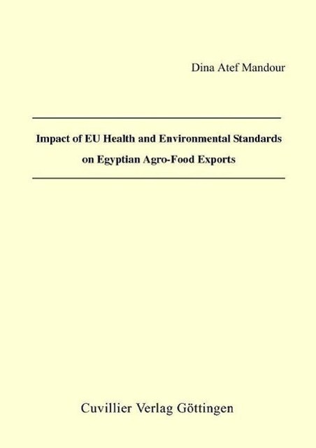Impact of Eu Health And Environmental Standards On Egyptian Agro-Food ...