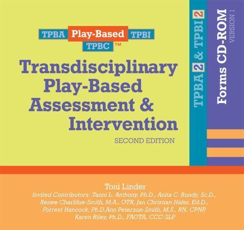 Transdisciplinary Play-Based Assessment and Intervention (TPBA/I2 ...
