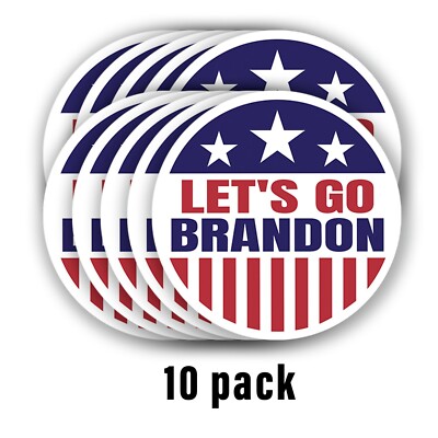 10-PCS Let's Go Brandon Sticker Decal Funny 5-Inches FJB Trump Humor | eBay