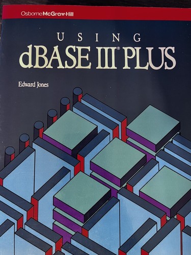 Using dBase III Plus by Jones, Edward Paperback 9780078812521 | eBay