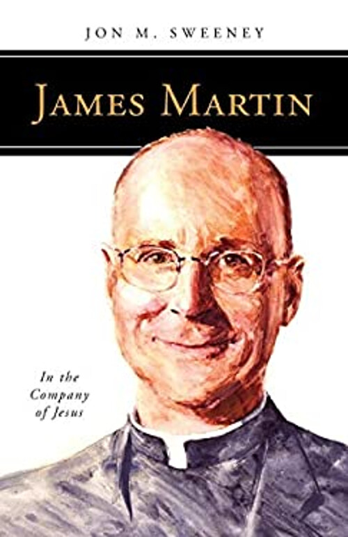 James Martin, Sj : In the Company of Jesus Paperback Jon M. Sween ...