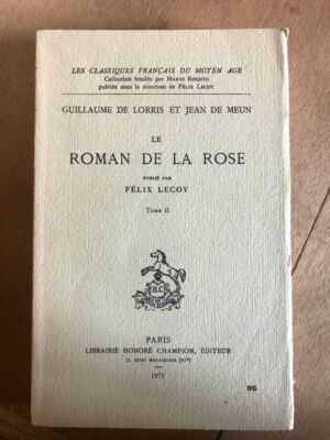 Wilhelm von Lottis Und Jean De Meun : Der Roman Rosa : Band 2 Guter ...