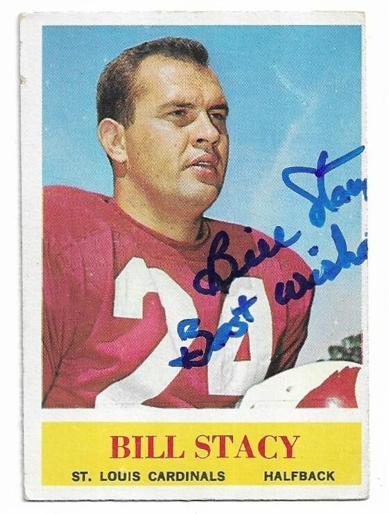 BILL STACY 1964 Philadelphia Signed Autographed card 180 St. Louis ...
