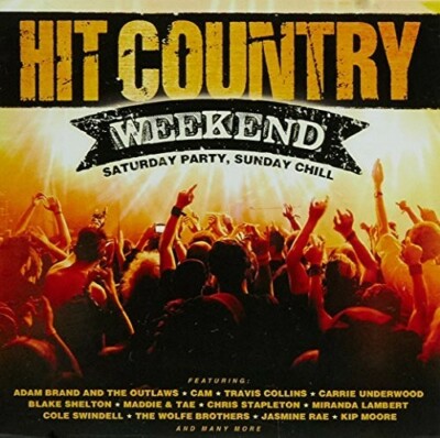 VARIOUS ARTISTS HIT COUNTRY WEEKEND NEW CD 600753712757| eBay