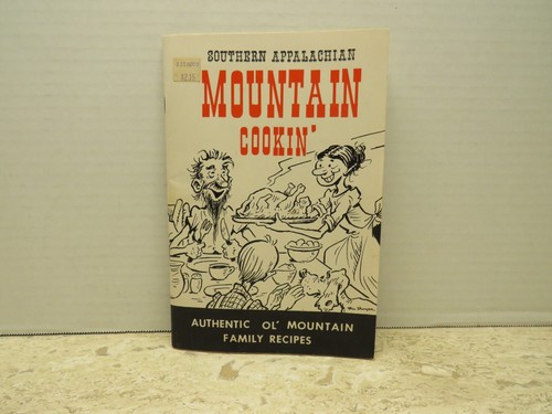 VTG Southern Appalachian Mountain Cook-in Cookbook. | eBay
