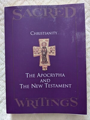 Christianity: The Apocrypha & New Testament in REV (Sacred Writings # 2 ...