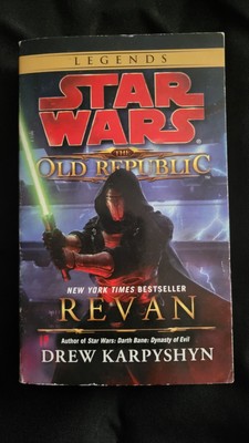 Revan: Star Wars Legends (the Old Republic) by Drew Karpyshyn (2012 ...