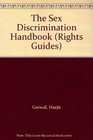 The s** Discrimination Handbook (Rights Guides) By Harjit Grewal | eBay