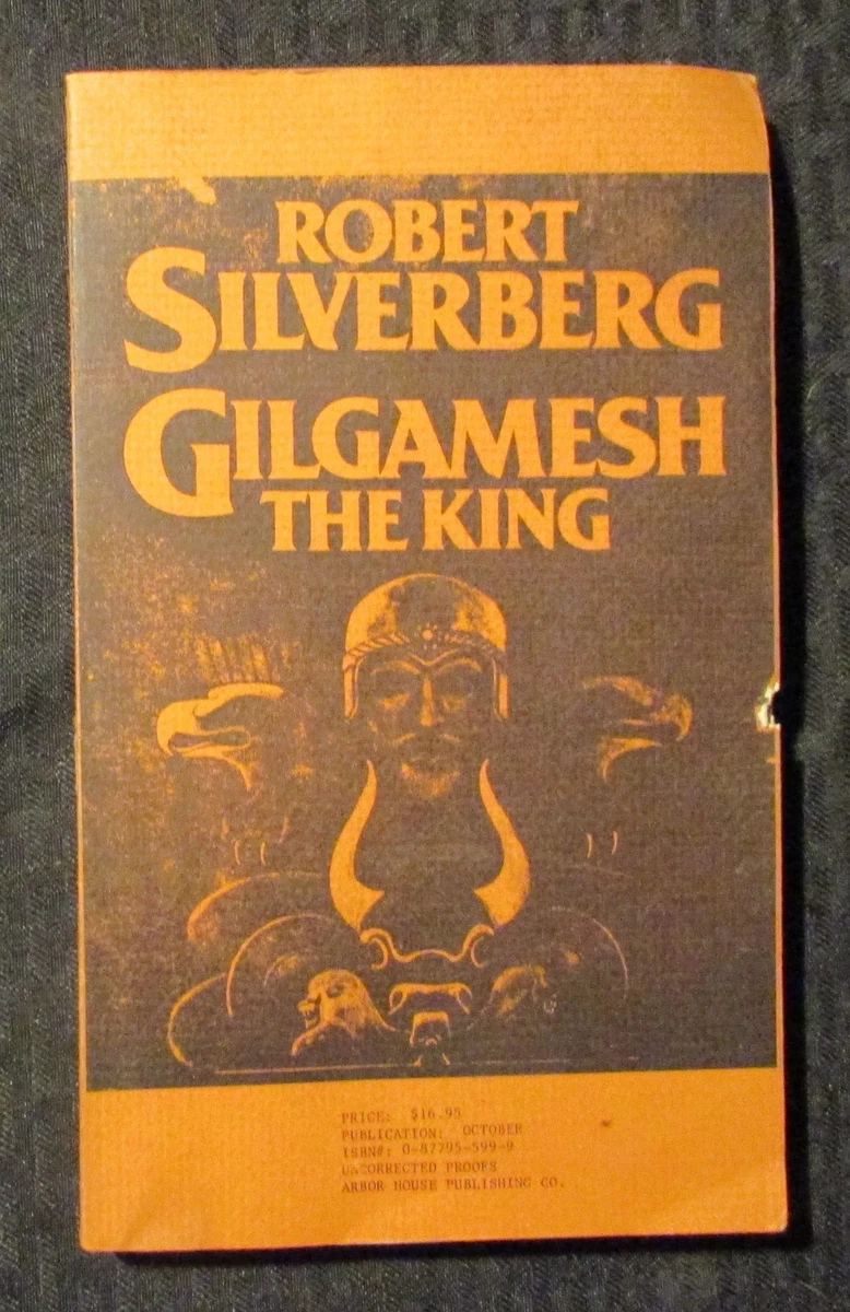 Gilgamesh The King Book