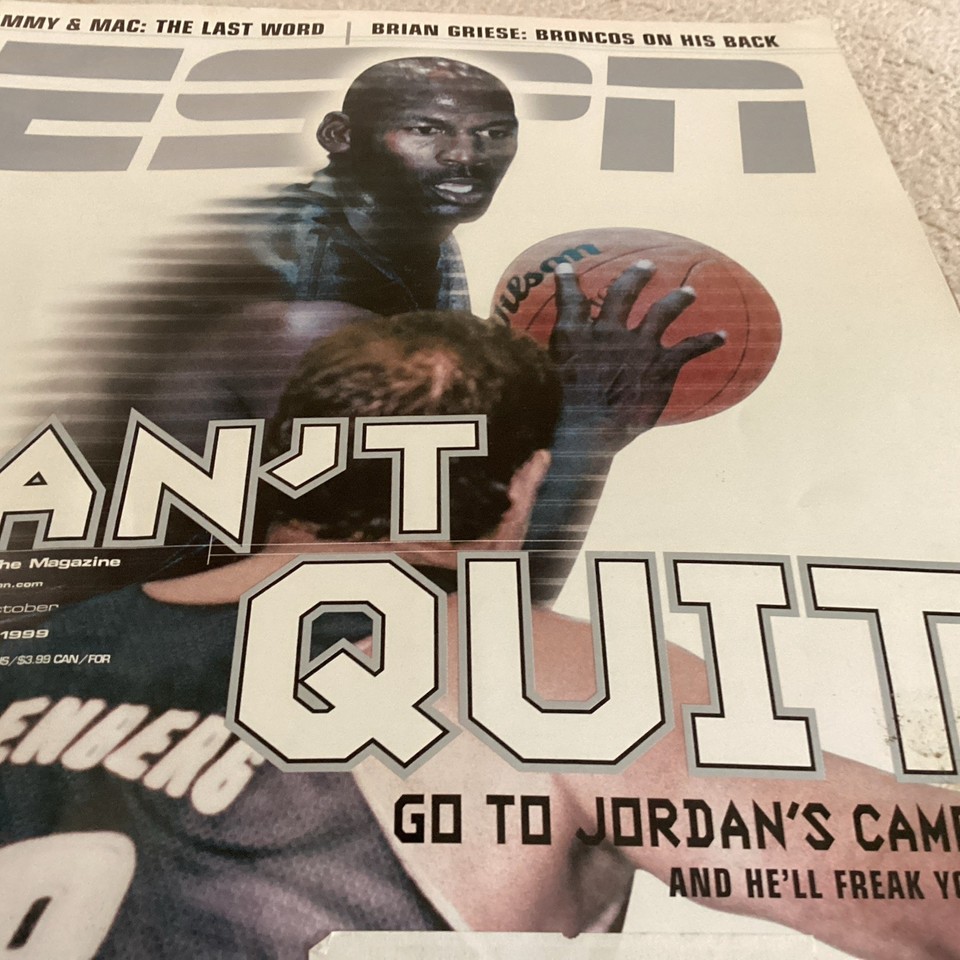 Michael Jordan - ESPN Magazine October 1999 Can’t Quit - Mint Condition ...