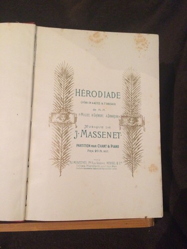 Jules Massenet Hérodiade opéra partition chant piano reliée éditions ...