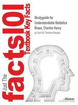 Studyguide for Understandable Statistics by Brase, Charles Henry, ISBN ...