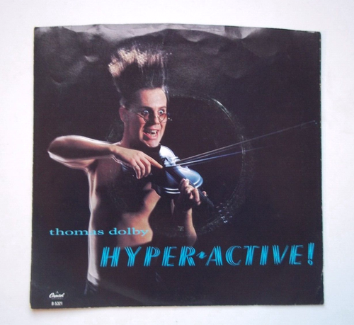 THOMAS DOLBY - Hyperactive / Get Out Of My Mix - 45 RPM Record 7" Single 1984 | eBay