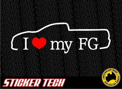 I LOVE (HEART) MY FG STICKER DECAL SUITS FORD FALCON BOSS 335 UTE FPV ...