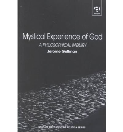 Mystical Experience of God: A Philosophical Inquiry | eBay