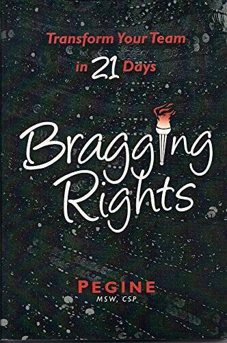 Bragging Rights-Transform Your Team In 21 Days - Paperback - GOOD ...