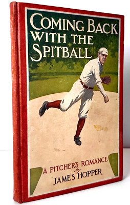 Coming Back With The Spitball, James Hopper, 1914 1st 1st - Baseball | eBay
