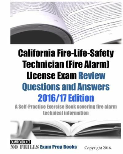 California Fire-Life-Safety Technician (Fire Alarm) License Exam Review ...