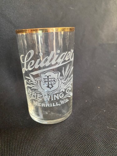 Leidiger Brewing Company Merrill, Wisconsin Glass | eBay