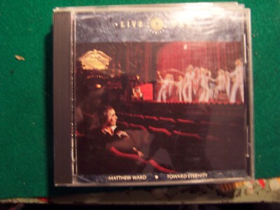 Matthew Ward Toward Eternity Cd Live oak collector series rare | eBay