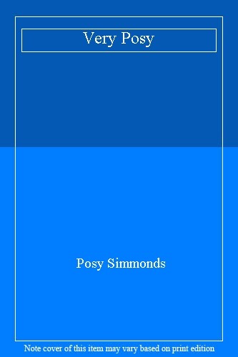 Very Posy By Posy Simmonds. 9780006371243 | eBay