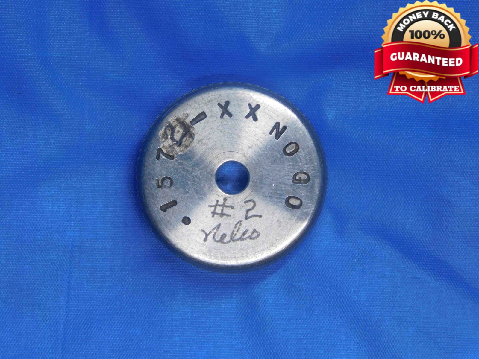 .1572 CLASS XX MASTER PLAIN BORE RING GAGE .1563 +.0009 OVERSIZE 5/32 4 ...