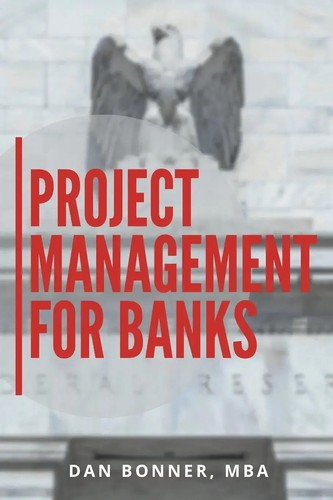 Dan Bonner | Project Management for Banks | Taschenbuch | Englisch ...