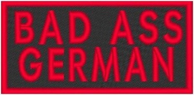 BAD ASS GERMAN Embroidered Iron-On Patch Tactical MC Biker Emblem | eBay
