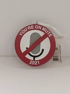 "You're on Mute" 2021 Hallmark Holiday Ornament Christmas Tree ...