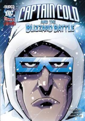 Captain Cold and the Blizzard Battle (DC Super-villains) - Paperback ...