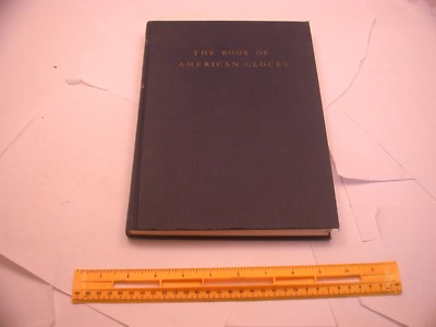 Book 215 - The Book of American Clocks | eBay