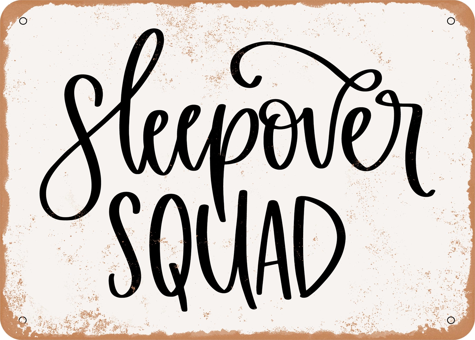 Sleepover Sign