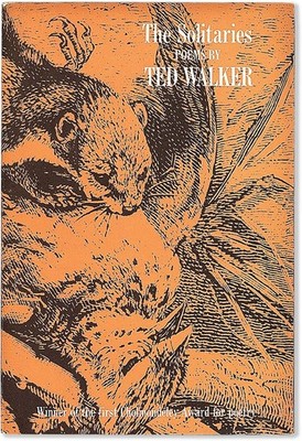 Ted Walker THE SOLITARIES: POEMS 1964-5 - 1st Am. ed/dj 1967 - Bartlett ...