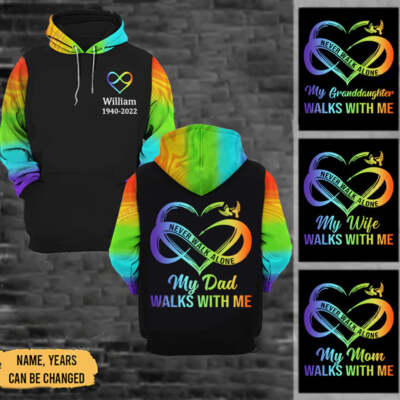Personalized Memorial Hoodie 3D All Over Print, Rainbow Never Walk ...
