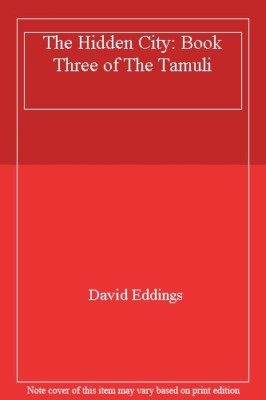 The Hidden City: Book Three of The Tamuli By David Eddings ...