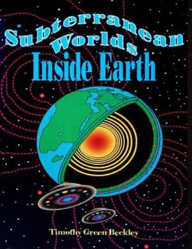 Subterranean Worlds Inside Earth 9780938294221| eBay