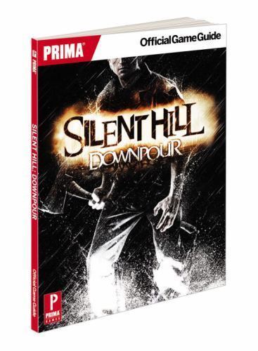 Silent Hill Downpour: Prima Official Game Guide - von Esmarch, Nick ...