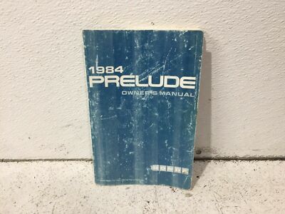 1984 84 Honda Prelude owner operator manual owners operators guide oem ...