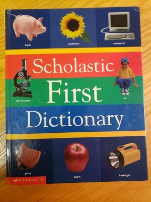 Scholastic First Dictionary / Thesaurus Children's VG Hardcover Book ...