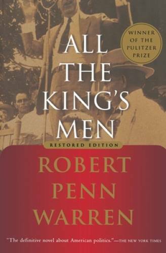 All the King's Men - Paperback By Warren, Robert Penn - GOOD ...