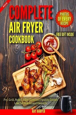 Air Fryer Cookbook: Healthy and Easy Air fryer Recipes Bake, Gril by ...