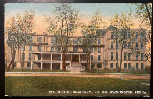 Vintage Postcard 1917 Washington Seminary, Washington, Pennsylvania (PA ...
