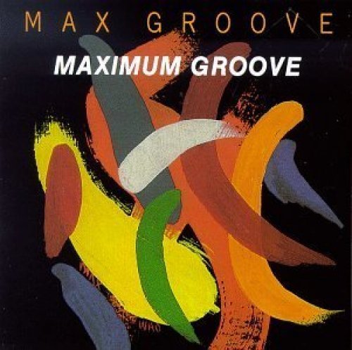 Max Groove Maximum Groove [CD] | eBay