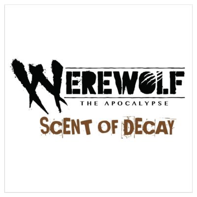 Werewolf: The Apocalyse 5th Edition: Scent of Decay Chronicle Book | eBay