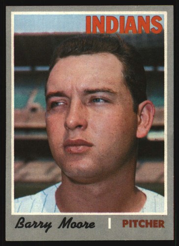 1970 Topps #366 Barry Moore NM/NM+ Indians 569611 | eBay