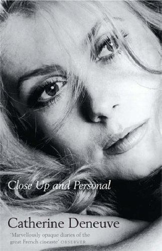 Close up and Personal by Catherine Deneuve (Hardcover) for sale online ...